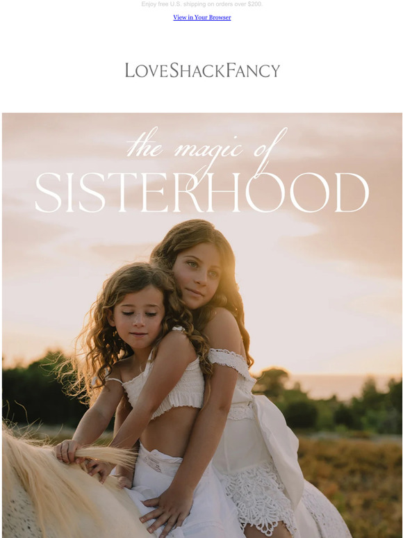 LOVESHACKFANCY: Celebrating The Magic of Sisterhood | Milled