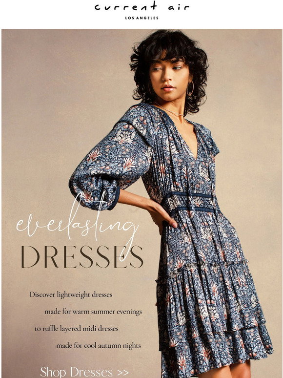 Current Air: Dresses For Every Season | Milled