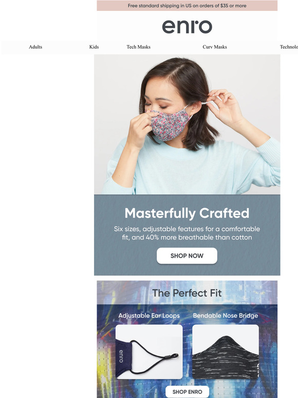 ENRO | Since 1919: Discover a Better Mask Experience | Milled