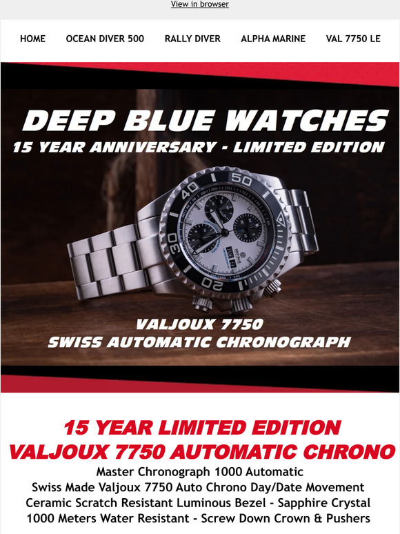 Deep Blue: DEEP BLUE - 2 DAYS ONLY - VALJOUX 7750 - 15 Year Anniversary ...