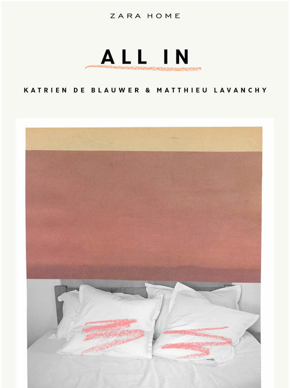 Zara Home: New Editorial | ALL IN | Milled