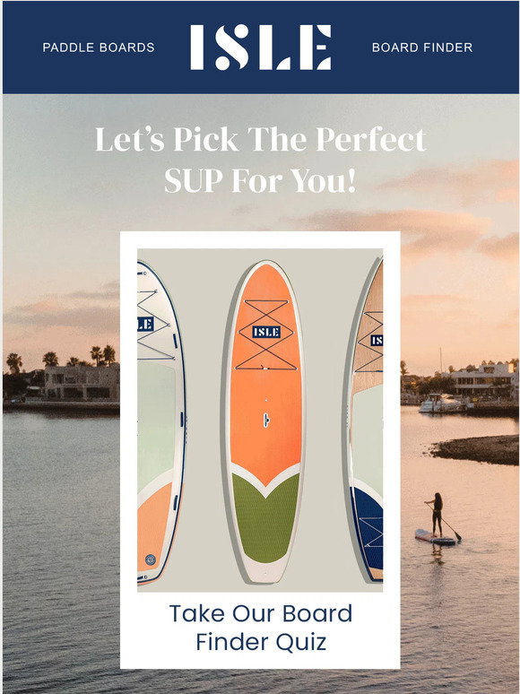 ISLE: Ready To Meet Your Perfect Paddle Board Match? 😍 | Milled