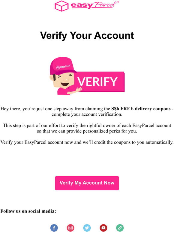 EasyParcel: Last Step To Get S$6 FREE Delivery Coupon - Verify Your ...