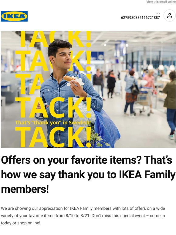 IKEA: We want to say “Tack” to IKEA Family members, with lots of offers ...
