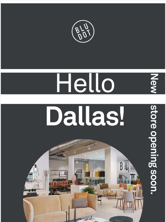 Blu Dot: New store opening soon! | Milled