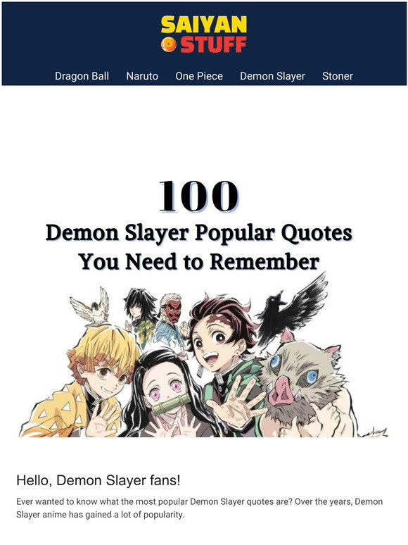 Saiyan Stuff: Top 100 Demon Slayer Popular Quotes You Need to Remember ...