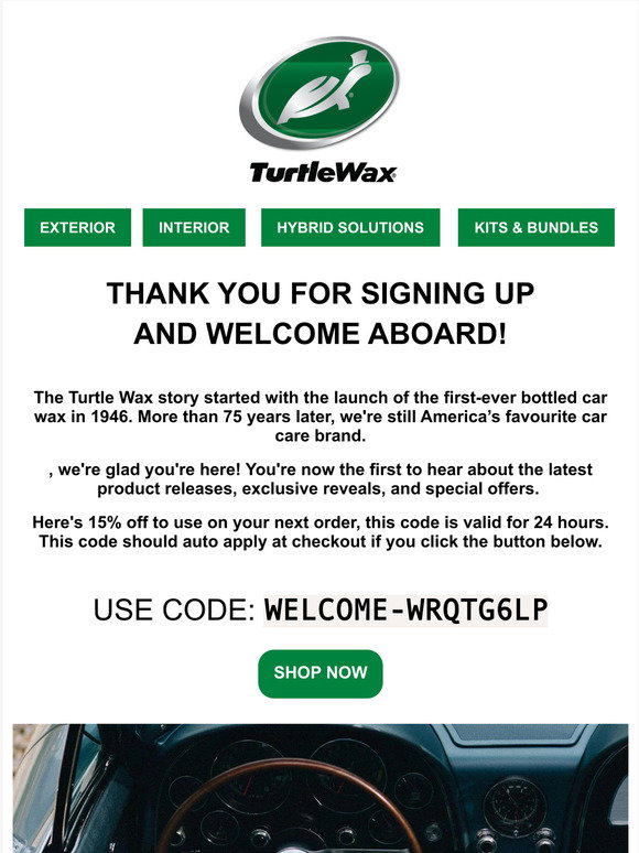 Turtle Wax: Welcome Aboard, Here's 15% Your Next Order! 🐢 | Milled