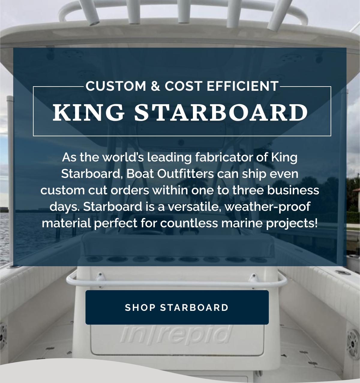 Boat Outfitters: Efficiently order your King Starboard | Milled
