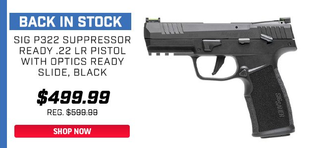 Palmetto State Armory: Sig P322 Suppressor Ready .22LR OR Pistols Are ...