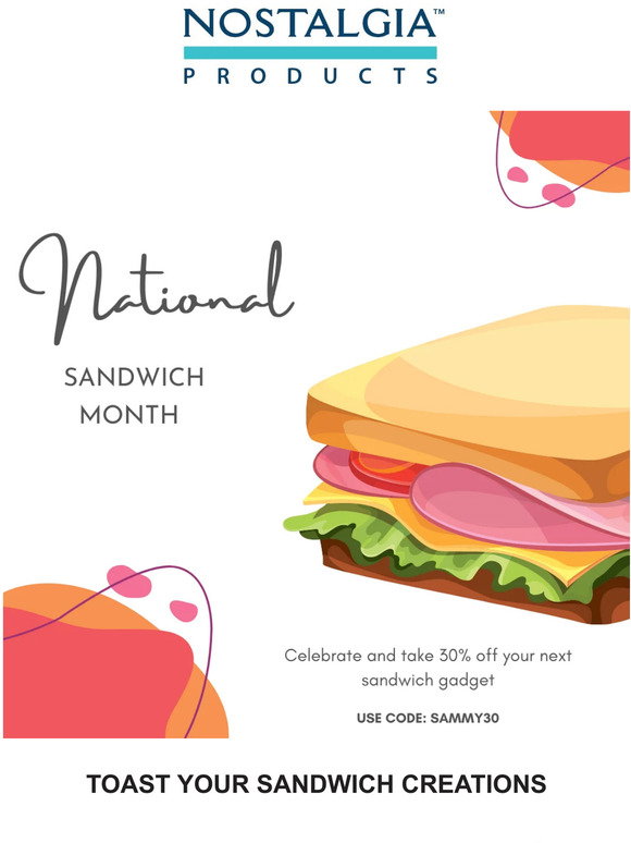 Nostalgia: National SANDWICH Month! 🥪 | Milled