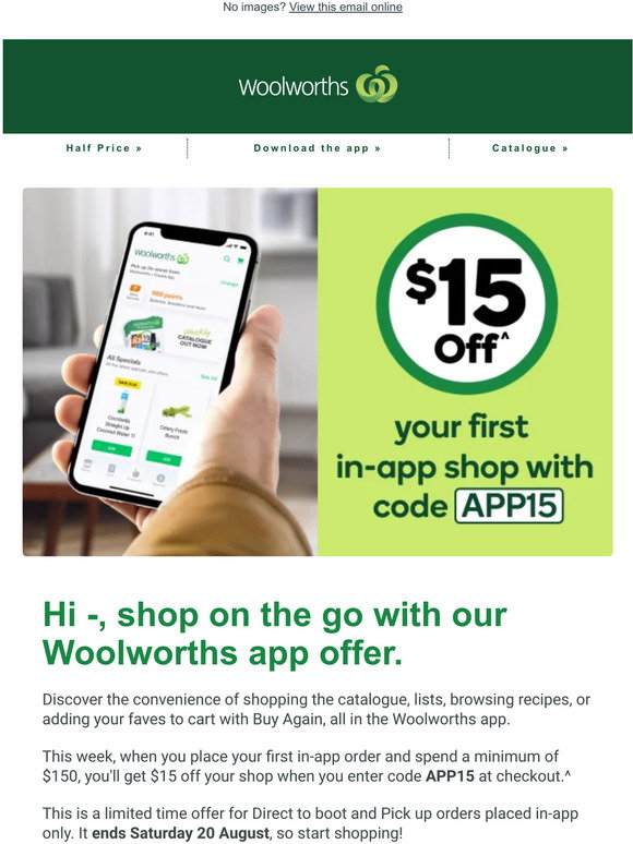 Woolworths: —, get $15 off your first in-app shop today! | Milled