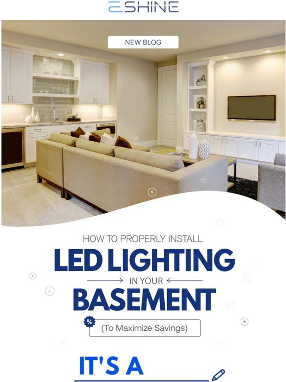 EShine: How To Properly Install LED Lighting In Your Basement | Milled