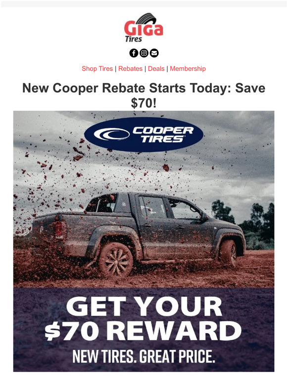 Giga Tires: Save $70! The New Cooper Rebate Starts Today | Milled