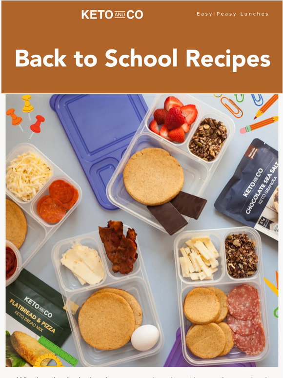 Keto and Company: First day of school lunch ideas... | Milled