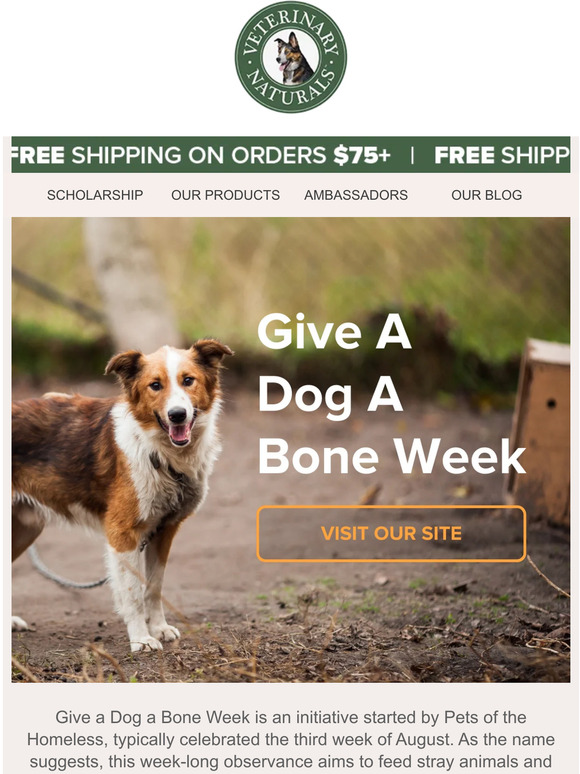 Vet Naturals: The importance of Give A Dog A Bone week ️ | Milled