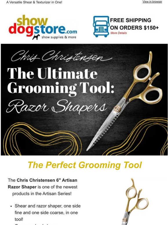 Show Dog Store: The Ultimate Grooming Tool from Chris Christensen | Milled