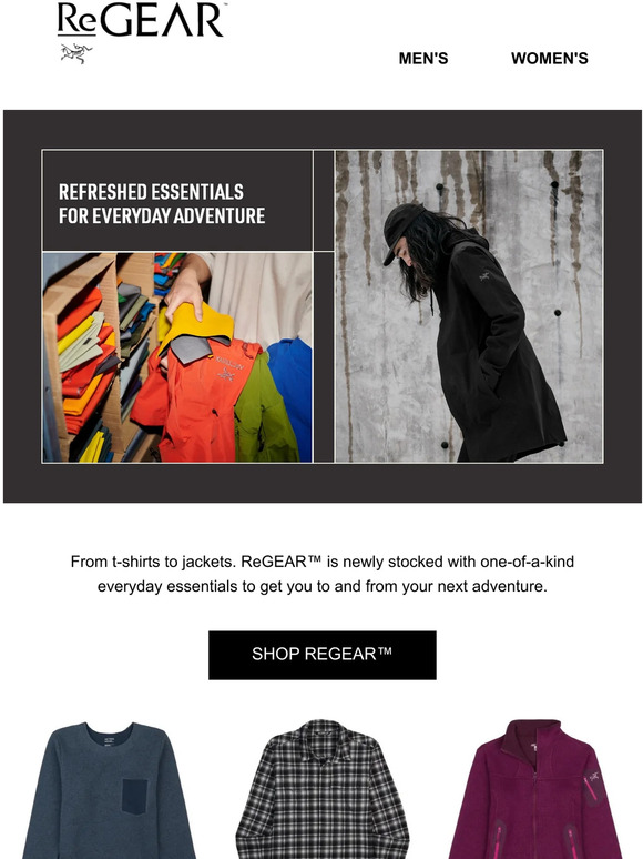 Arc'teryx: ReGEAR™. Refreshed Essentials for the Everyday Adventure ...