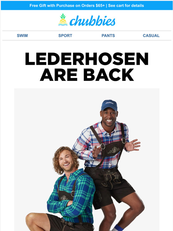 Chubbies: LEDERHOSEN ARE BACK | Milled