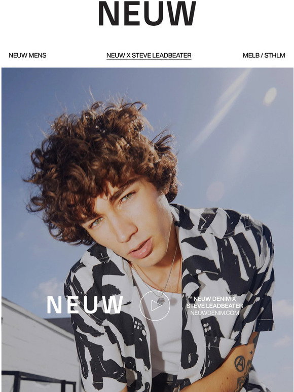 Neuw: Neuw Denim x Steve Leadbeater | Milled