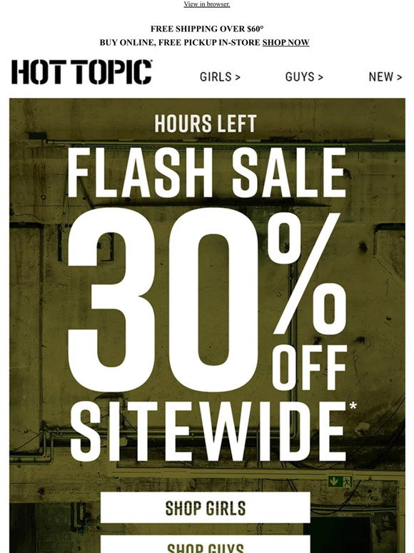 Hot Topic: 30% Off ends in hours. The clock's ticking. | Milled