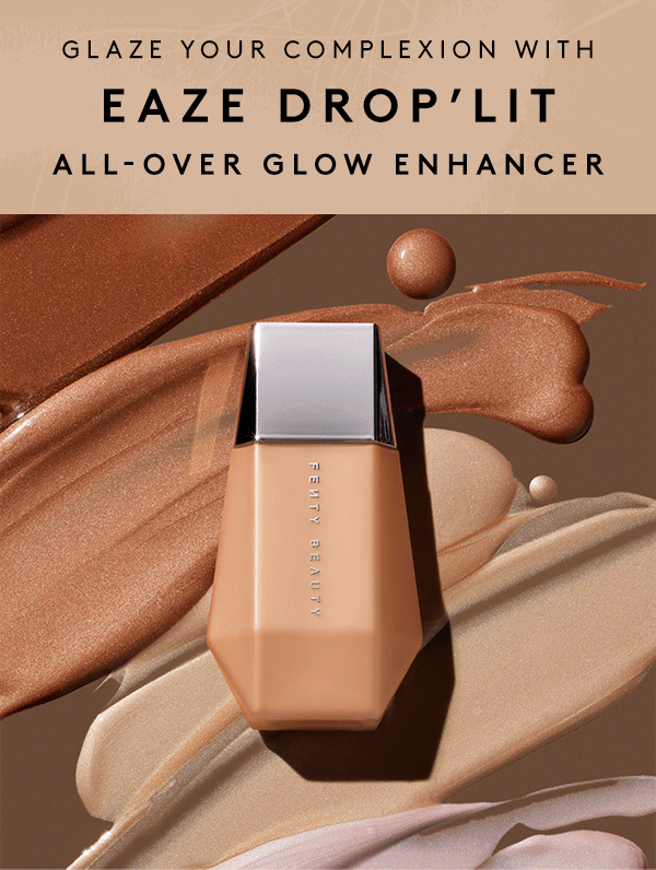 Fenty Beauty: Get glazy with Eaze Drop’lit All-Over Glow Enhancer🍩 | Milled