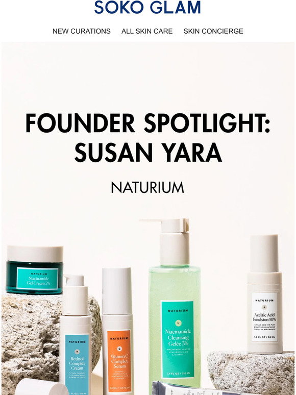 Soko Glam: Hear from Naturium’s Female Founder: Susan Yara | Milled