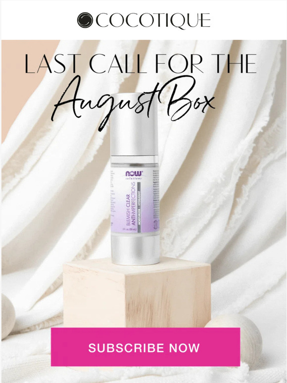cocotique: Last Chance for the August Box 📦 | Milled