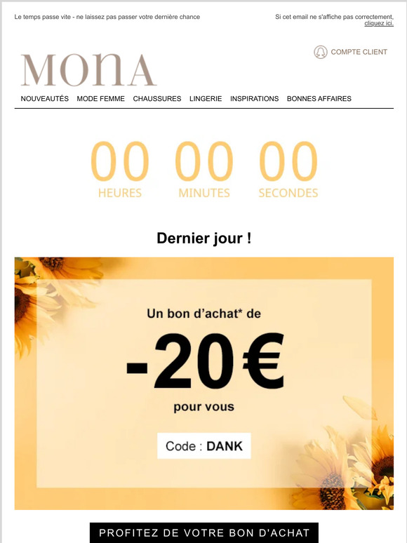 Mona: Chère Cliente, cher Client, votre bon d'achat de 20€ vous attend ...