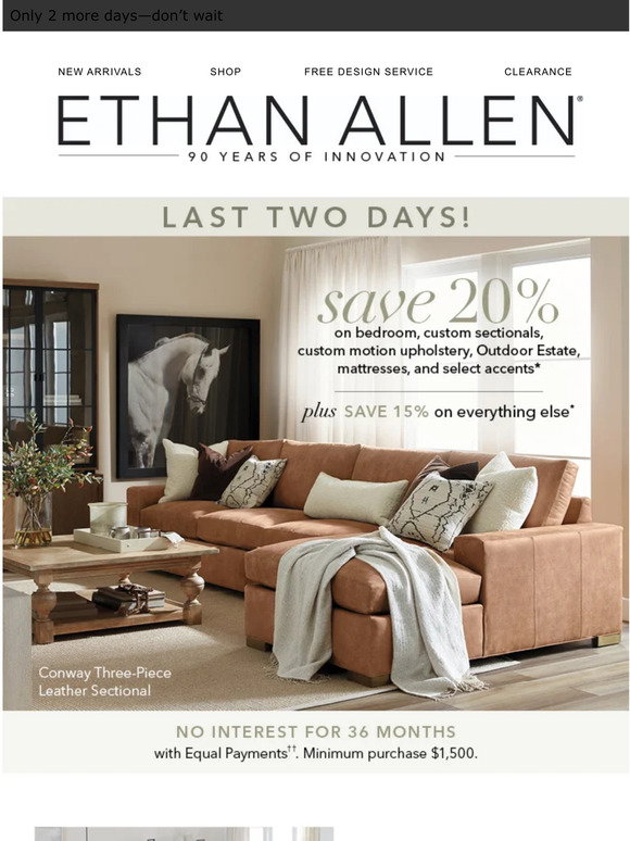 Ethan Allen: 20% savings is about to end! | Milled