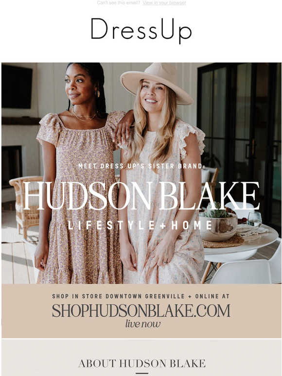 Dress Up: Meet Dress Up's Sister Brand: HUDSON BLAKE | Milled