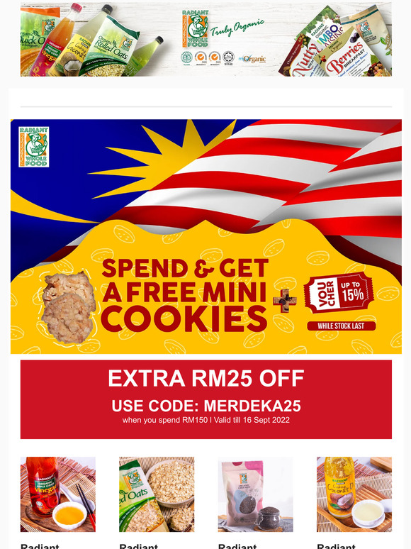 Radiant Whole Food: Merdeka! Merdeka! Merdeka! Get a FREE cookies🍪 with ...