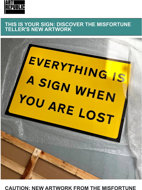 Art Republic: Caution: The Misfortune Teller's new road sign inspired ...