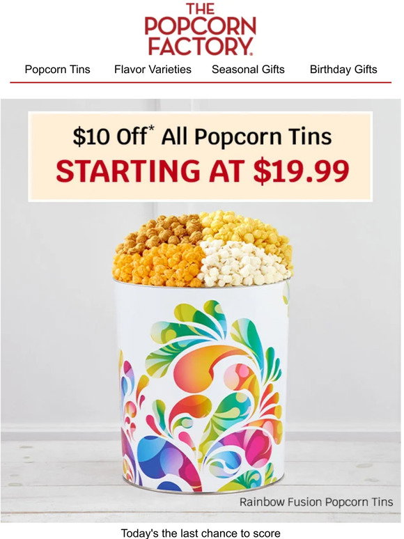 The Popcorn Factory: Last day for popcorn tins starting at $19.99. | Milled