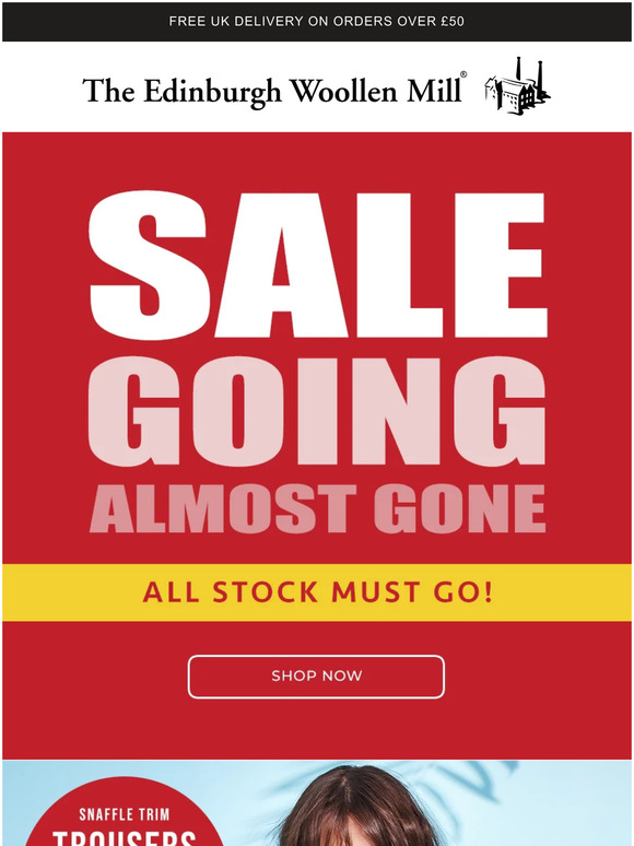 The Edinburgh Woollen Mil: All Stock Must Go! | Milled