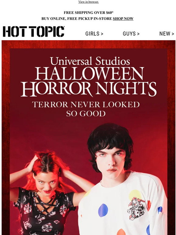 Hot Topic: Terror awaits with our Halloween Horror Nights pieces. | Milled