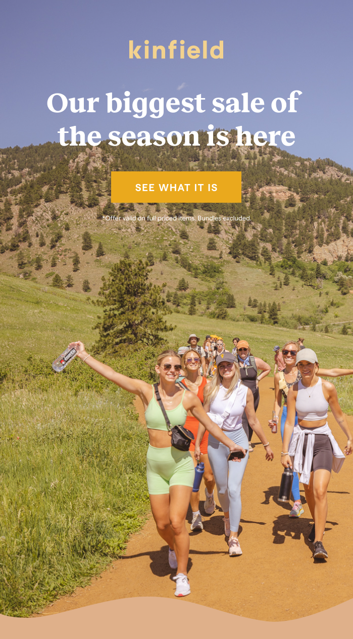 Kinfield: Our biggest sale is here. | Milled