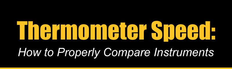 ThermoWorks: How to Properly Compare Thermometers: SPEED | Milled