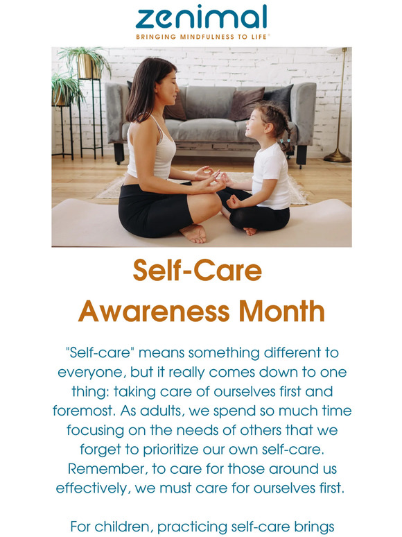 Zenimal: Self-Care Awareness Month | Milled