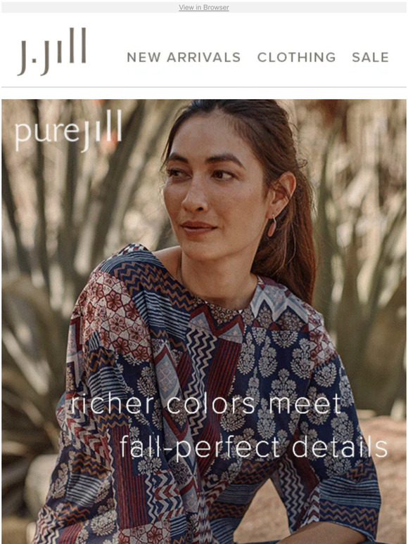 J.Jill: Arrived today: Pure Jill styles for that fall feeling. | Milled