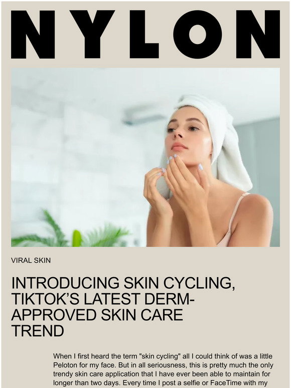 Nylon: "Skin Cycling" Is The Latest TikTok Trend, And It's Derm ...