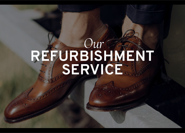 Cheaney: Our Refurbishment Service | Milled