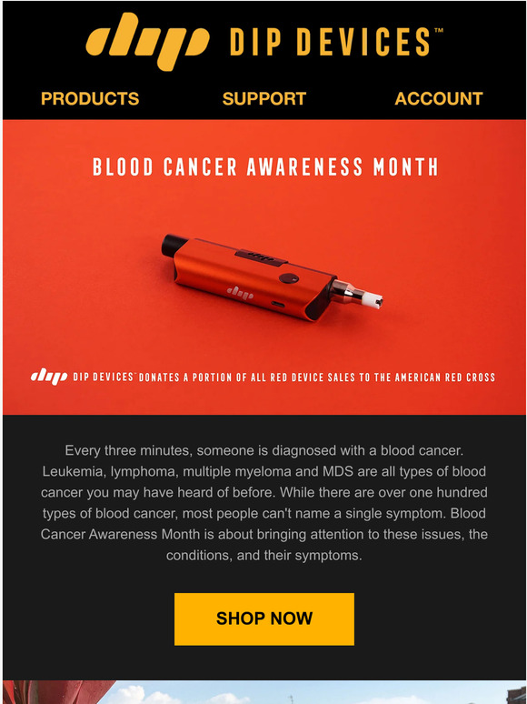 Dip Devices: Blood Cancer Awareness Month | Milled