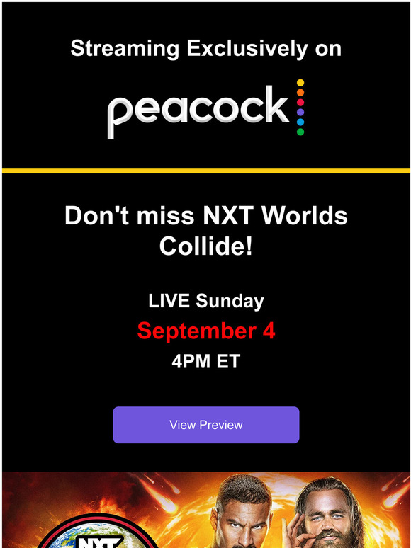 WWE Shop: Watch NXT Worlds Collide TODAY at 4pm ET on Peacock | Milled