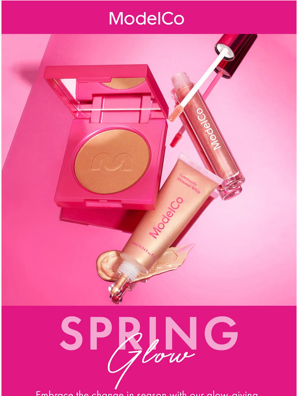 ModelCo: Your glowing spring beauty essentials | Milled