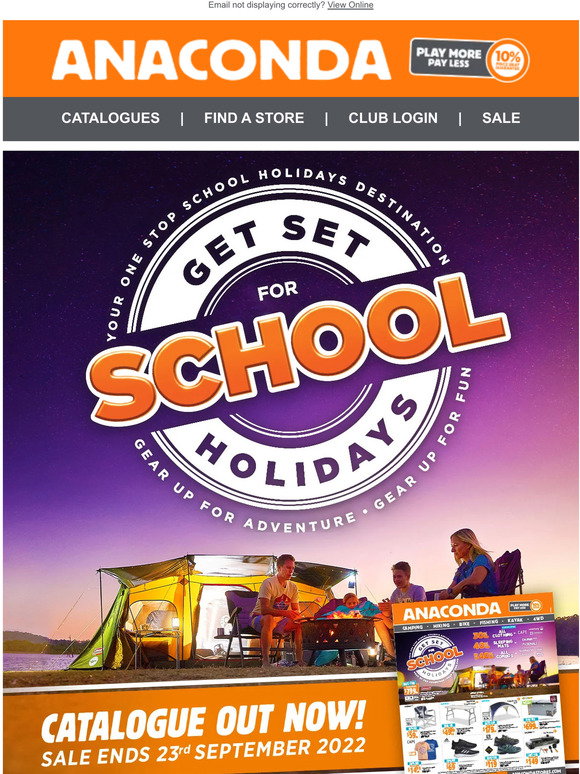 Anaconda: Get Set for School Holidays at Anaconda! NEW Catalogue Out ...