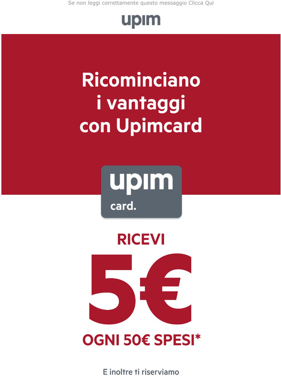 Upim: UPIMCARD, ricominciano i vantaggi! | Milled