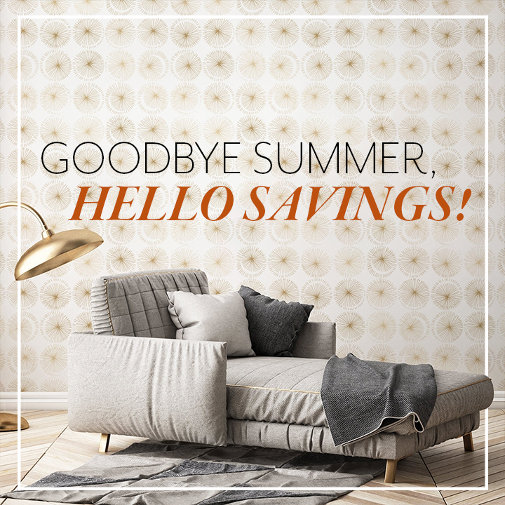 Tempaper: So long summer, hello savings 👋 | Milled