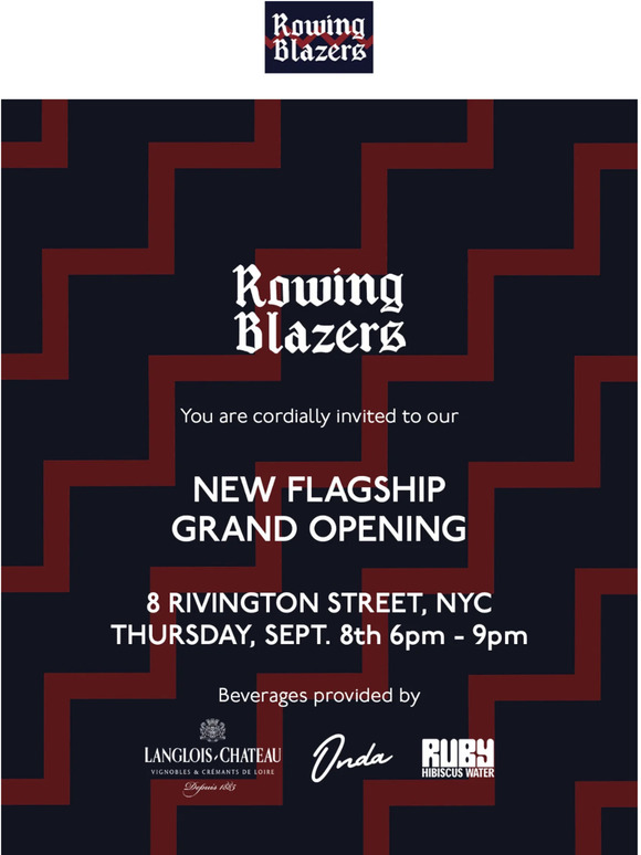 Rowing Blazers: INVITATION: New Flagship Grand Opening | Milled