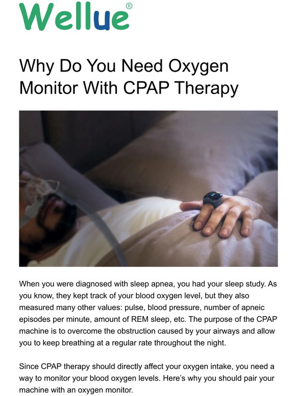 Wellue: 👀Why Do You Need Oxygen Monitor With CPAP Therapy? | Milled