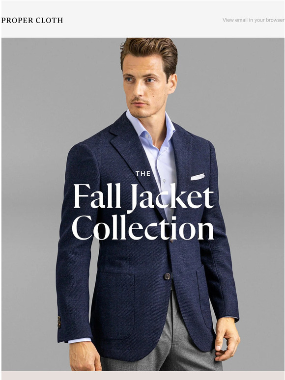Proper Cloth: The Fall Jacket Collection has Arrived. | Milled
